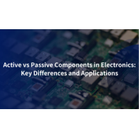 Active vs Passive Components in Electronics: Key Differences and ...