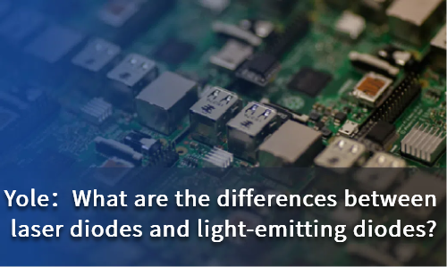 What are the differences between laser diodes and light-emitting diodes ...