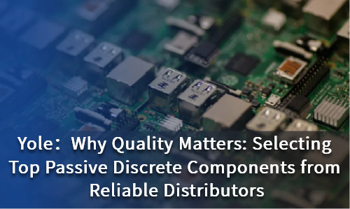 Why Quality Matters: Selecting Top Passive Discrete Components from ...
