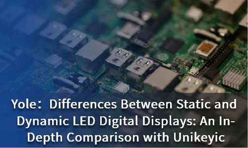 Differences Between Static and Dynamic LED Digital Displays: An In ...
