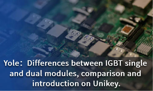 Differences between IGBT single and dual modules, comparison and ...